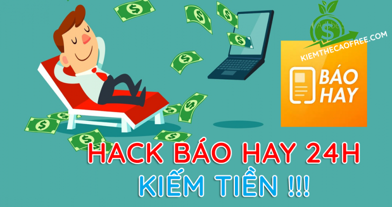 Báo hay 24h kiếm tiền triệu mỗi tháng từ việc đọc báo - Kiếm Thẻ Cào