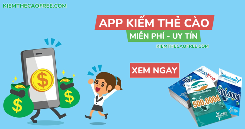 Top 10 App kiếm thẻ cào điện thoại miễn phí nhanh nhất 2025 - Kiếm Thẻ Cào